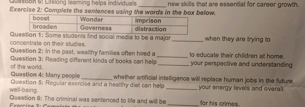 Exercise 2: Complete the sentences using the | StudyX