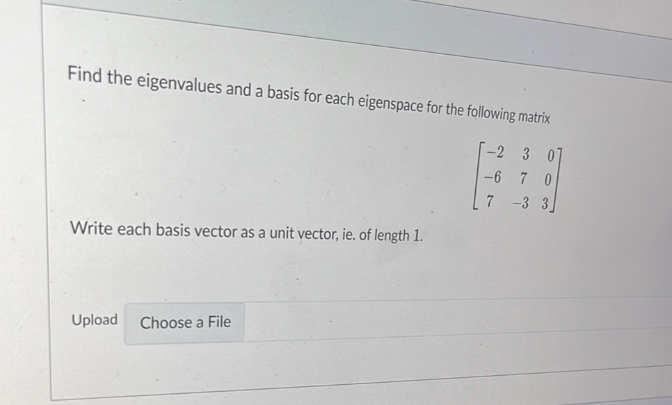 Find the eigenvalues and a basis for each | StudyX