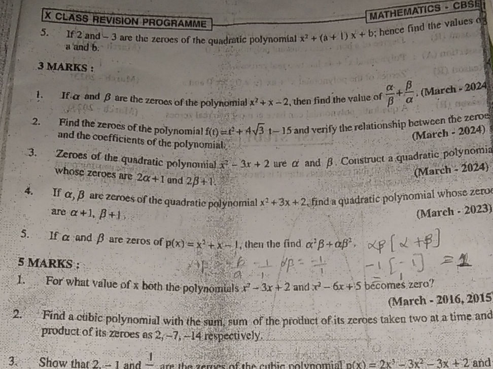 5. If 2 and -3 are the zeroes of the | StudyX