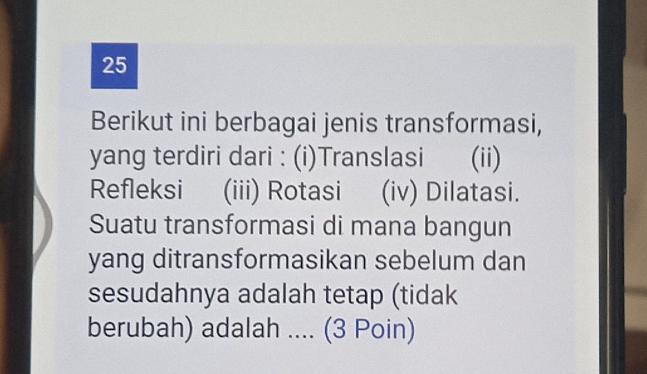 Berikut ini berbagai jenis transformasi, | StudyX
