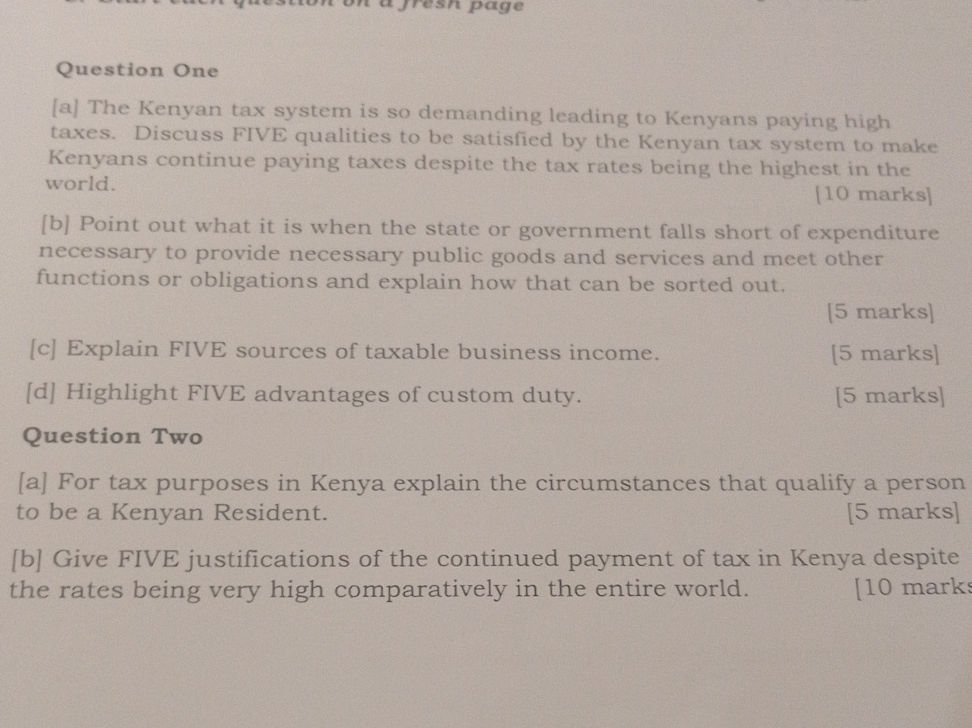 Question One [a] The Kenyan tax system is | StudyX