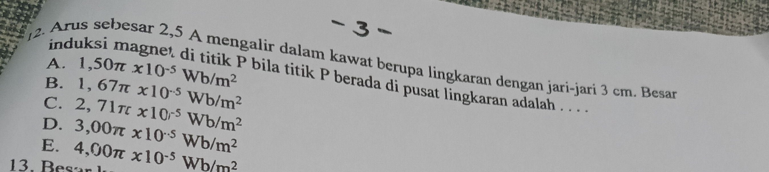12. Arus sebesar 2,5 A mengalir dalam kawat | StudyX