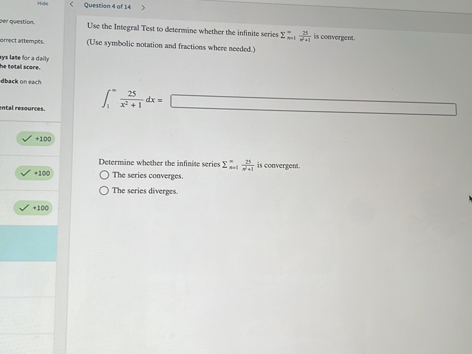 Use the Integral Test to determine whether | StudyX
