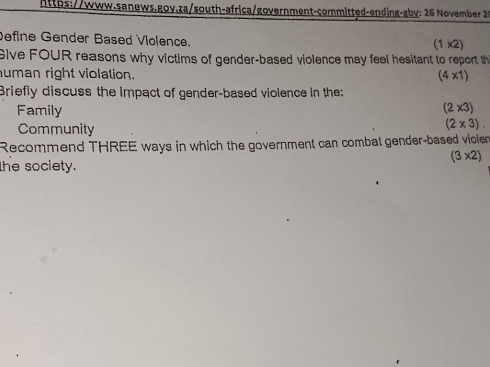 Define Gender Based Violence. Give FOUR | StudyX