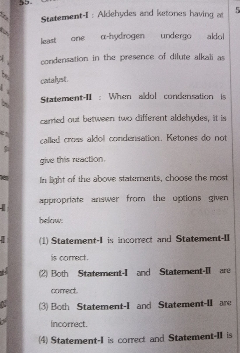 Statement-I : Aldehydes and ketones having | StudyX