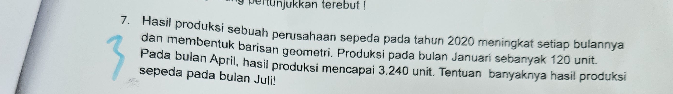 7. Hasil produksi sebuah perusahaan sepeda | StudyX