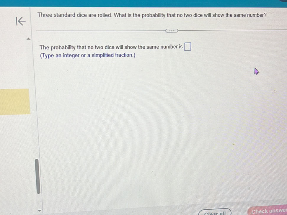 Three standard dice are rolled. What is the | StudyX