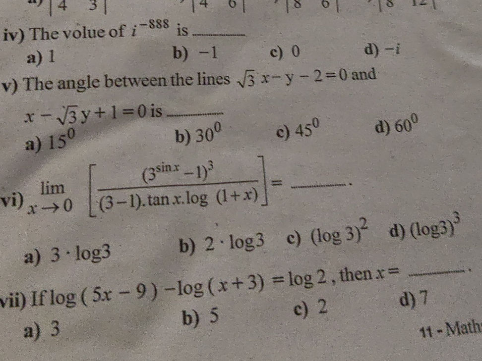 iv) The value of $i^{-888}$ is ______ a) 1 | StudyX