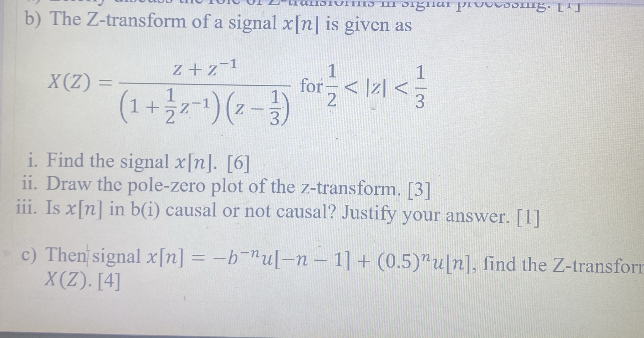 b) The Z-transform of a signal x[n] is given | StudyX