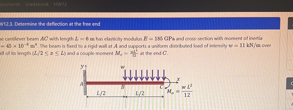W12.3. Determine the deflection at the free | StudyX