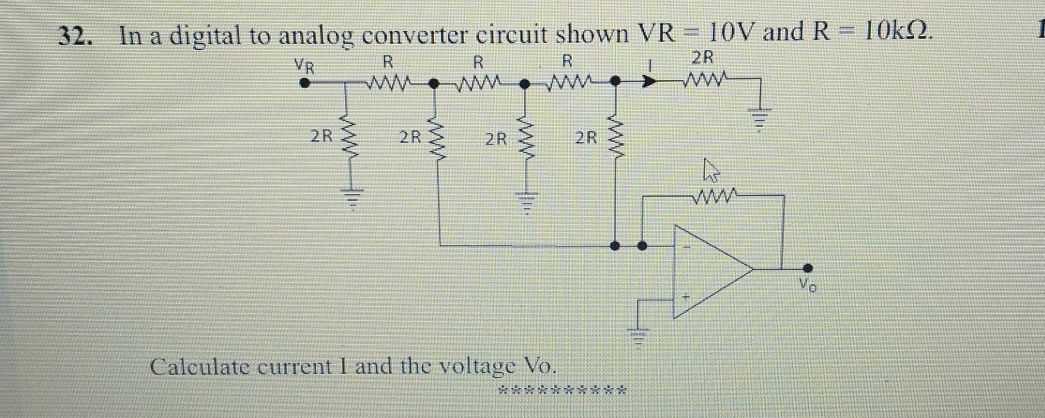 In a digital to analog converter circuit | StudyX