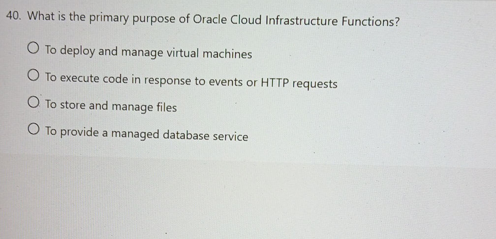40. What is the primary purpose of Oracle | StudyX