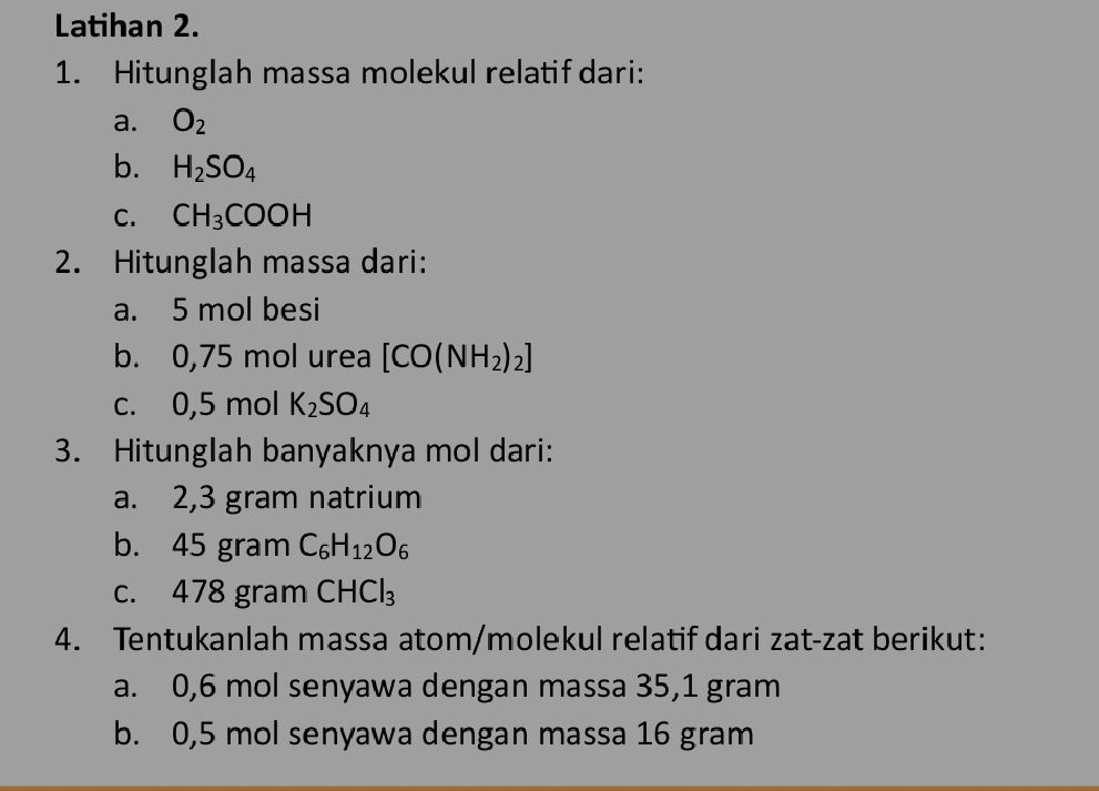 Latihan 2. 1. Hitunglah massa molekul | StudyX