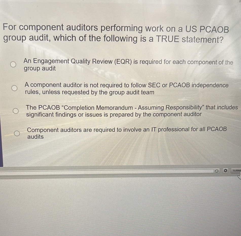 For component auditors performing work on a | StudyX