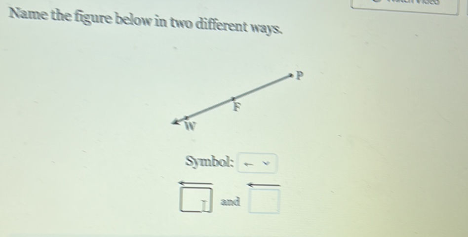 Name the figure below in two different ways. | StudyX