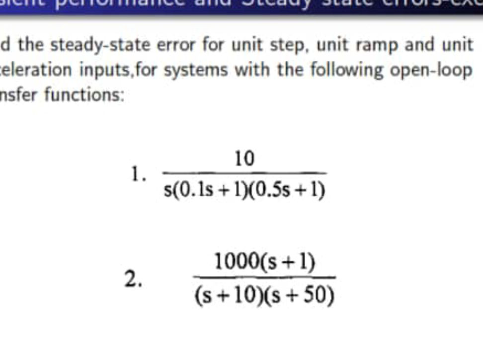 Find the steady-state error for unit step, | StudyX