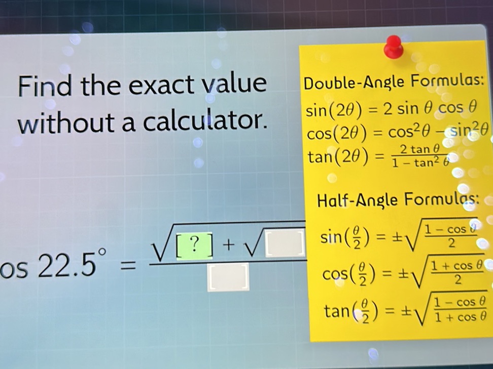 Find the exact value without a calculator. | StudyX