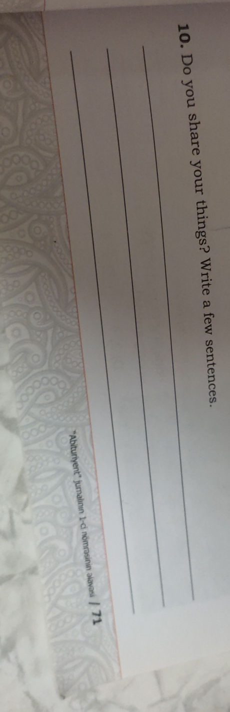 10. Do you share your things? Write a few | StudyX