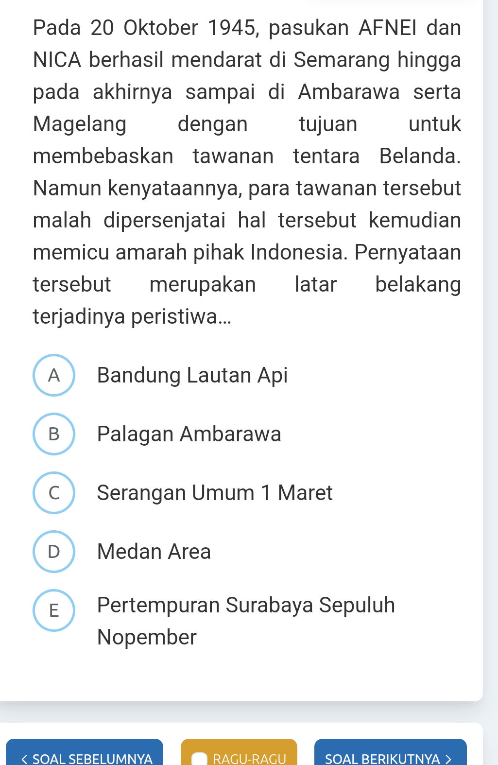 Pada 20 Oktober 1945, pasukan AFNEI dan NICA | StudyX