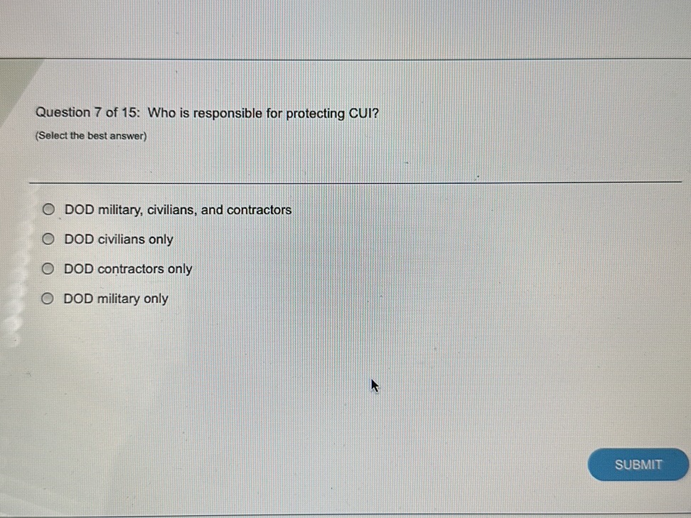 Question 7 of 15: Who is responsible for | StudyX