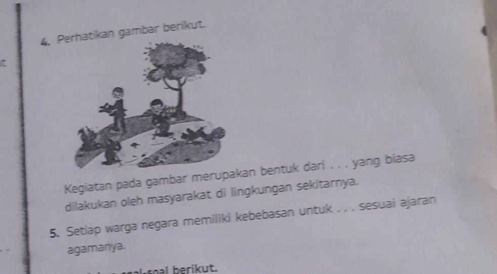 4. Perhatikan gambar berikut. Kegiatan pada | StudyX