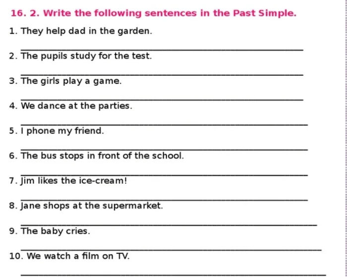 16. 2. Write the following sentences in the | StudyX