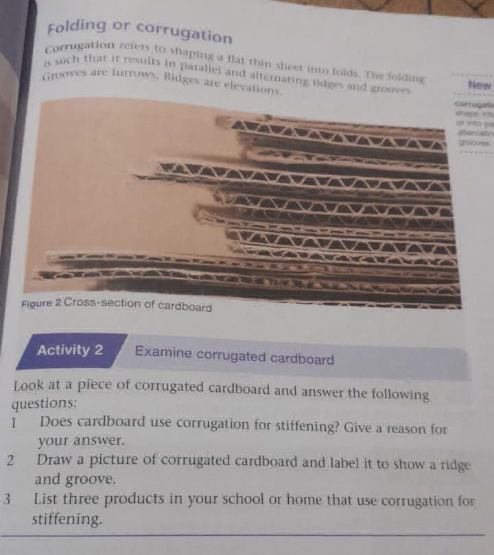 Look at a piece of corrugated cardboard and | StudyX