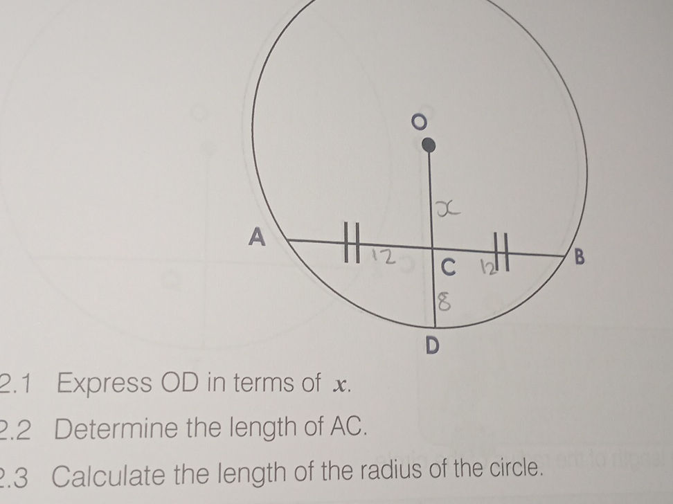 2.1 Express OD in terms of x. 2.2 Determine | StudyX