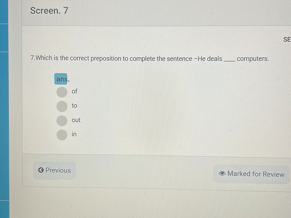 7. Which is the correct preposition to | StudyX