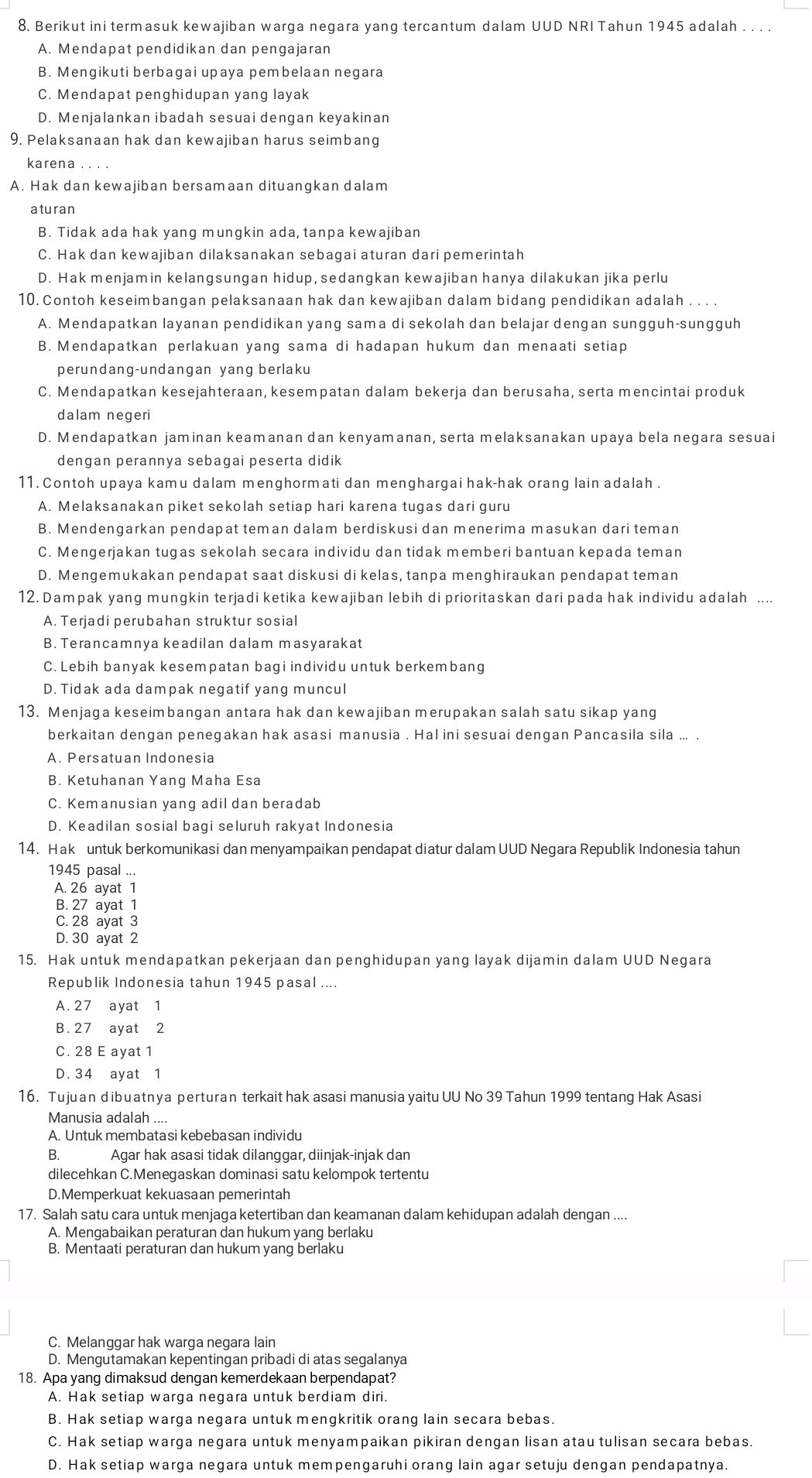Berikut ini termasuk kewajiban warga negara | StudyX