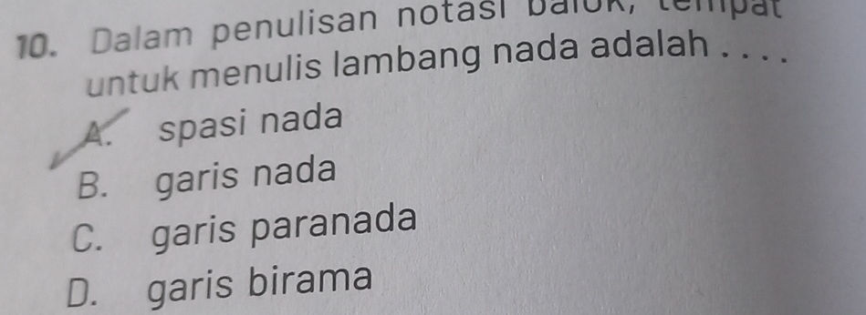 10. Dalam penulisan notasi balok, tempat | StudyX