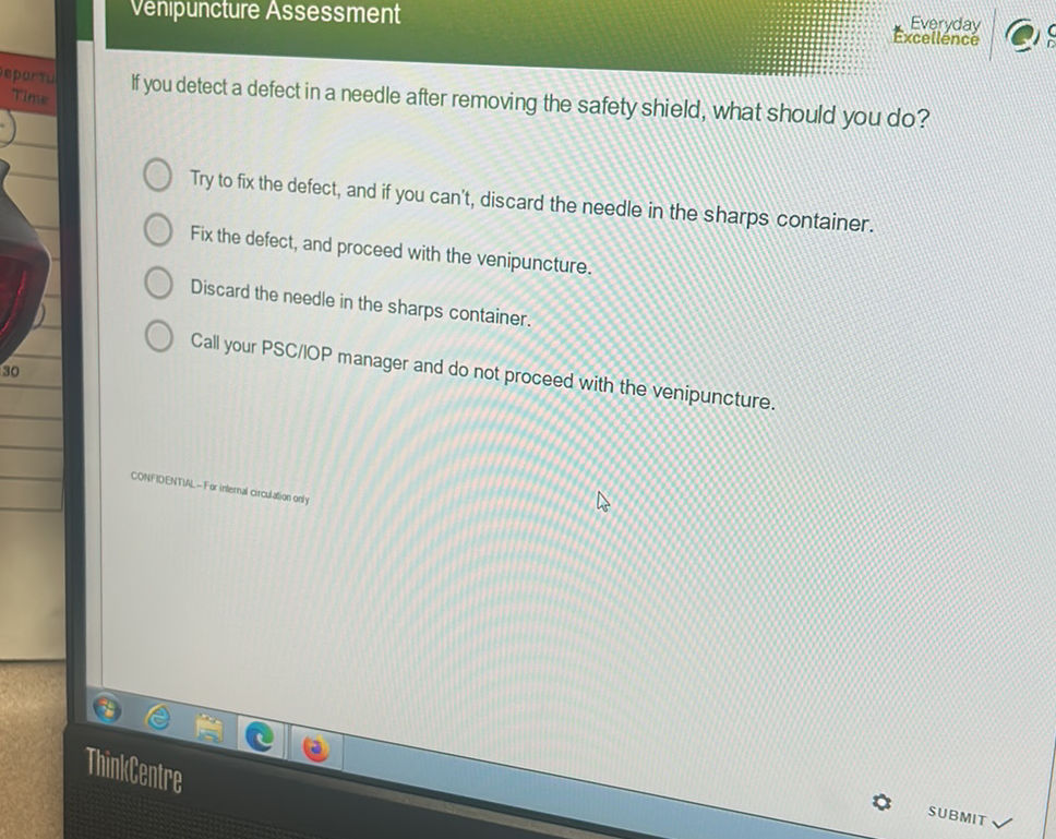 If you detect a defect in a needle after | StudyX