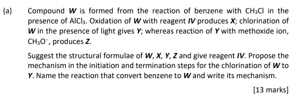 (a) Compound W is formed from the reaction | StudyX