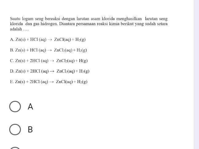 Suatu logam seng bereaksi dengan larutan | StudyX