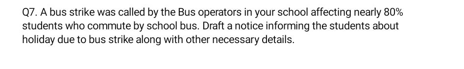 Q7. A bus strike was called by the Bus | StudyX