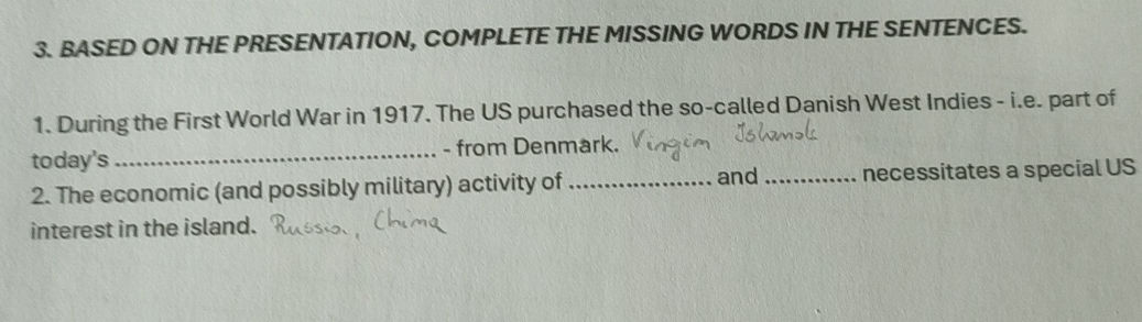 3. BASED ON THE PRESENTATION, COMPLETE THE | StudyX