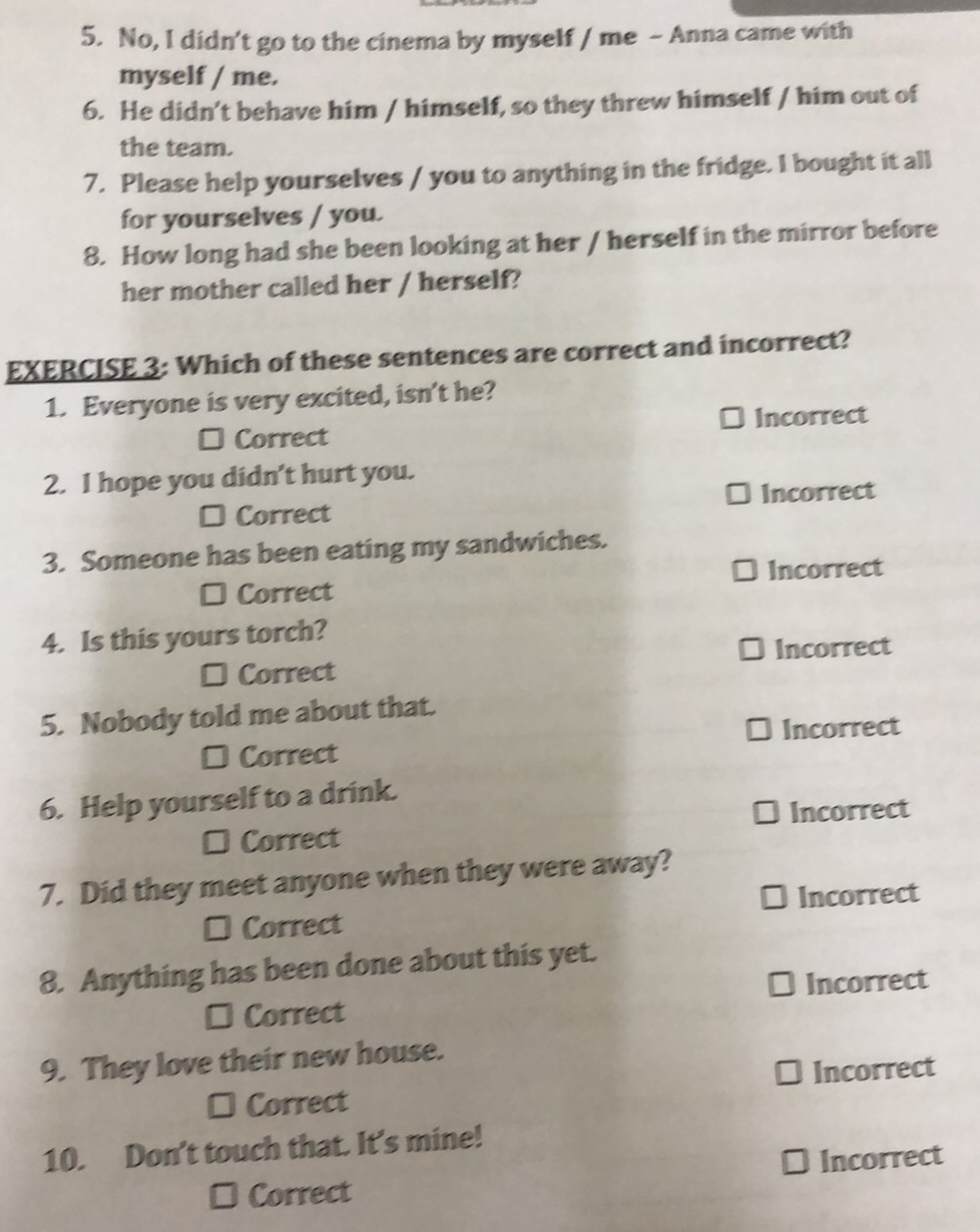 EXERCISE 3: Which of these sentences are | StudyX