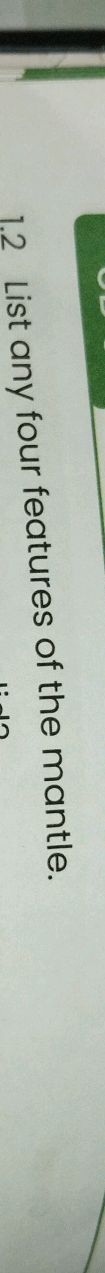 Four features of the Earth's mantle | StudyX