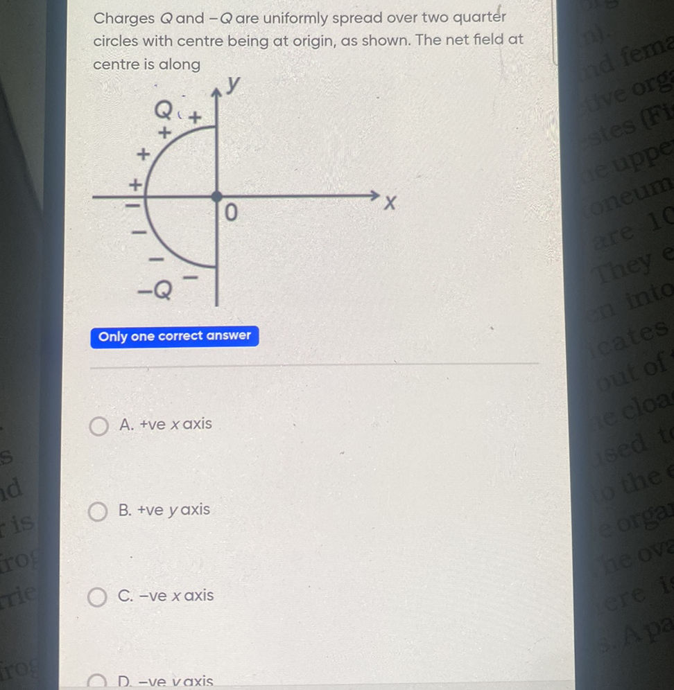 Charges Q and -Q are uniformly spread over | StudyX