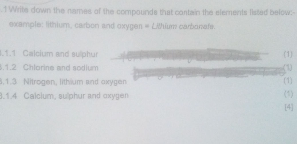 1 Write down the names of the compounds that | StudyX