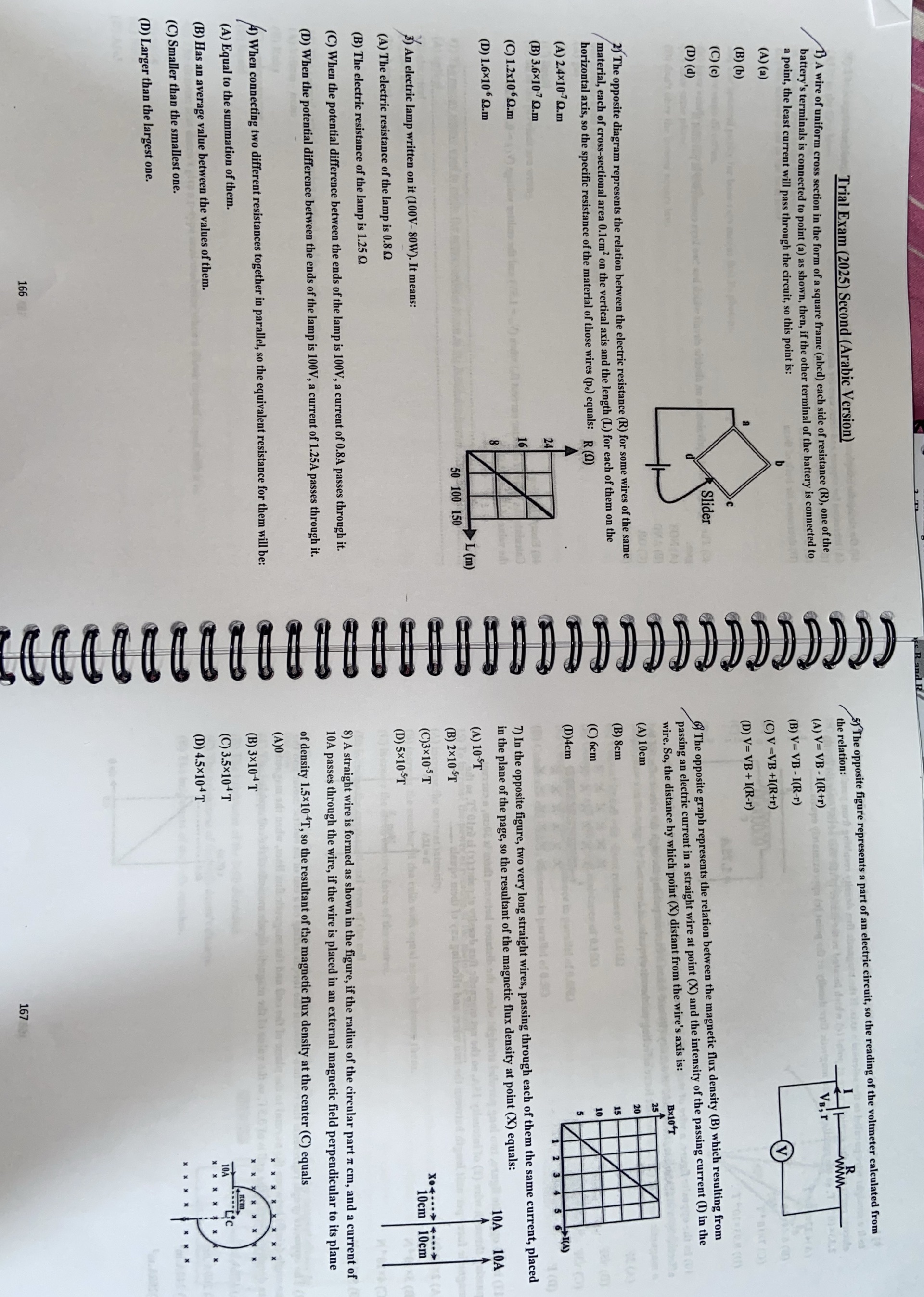 1) A wire of uniform cross section in the | StudyX