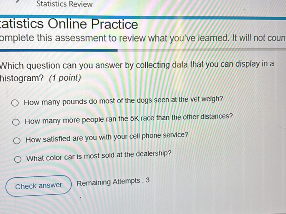 Which question can you answer by collecting | StudyX