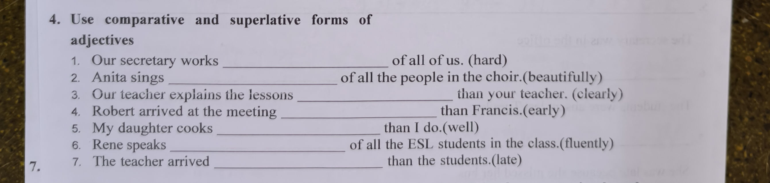 4. Use comparative and superlative forms of | StudyX