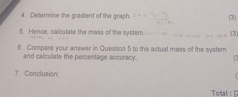 4. Determine the gradient of the graph. \( | StudyX