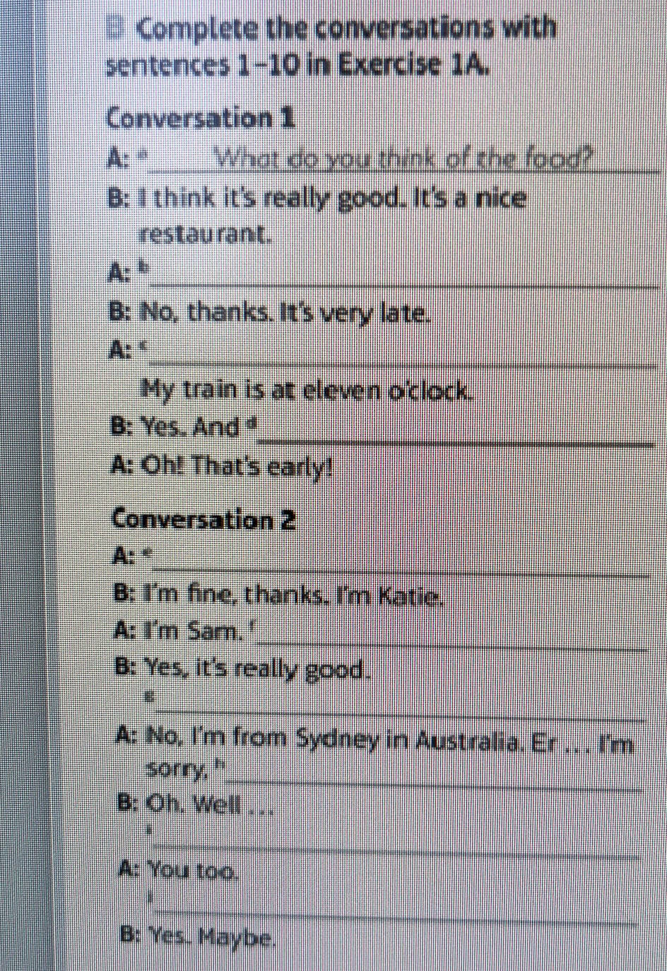 Complete the conversations with sentences | StudyX