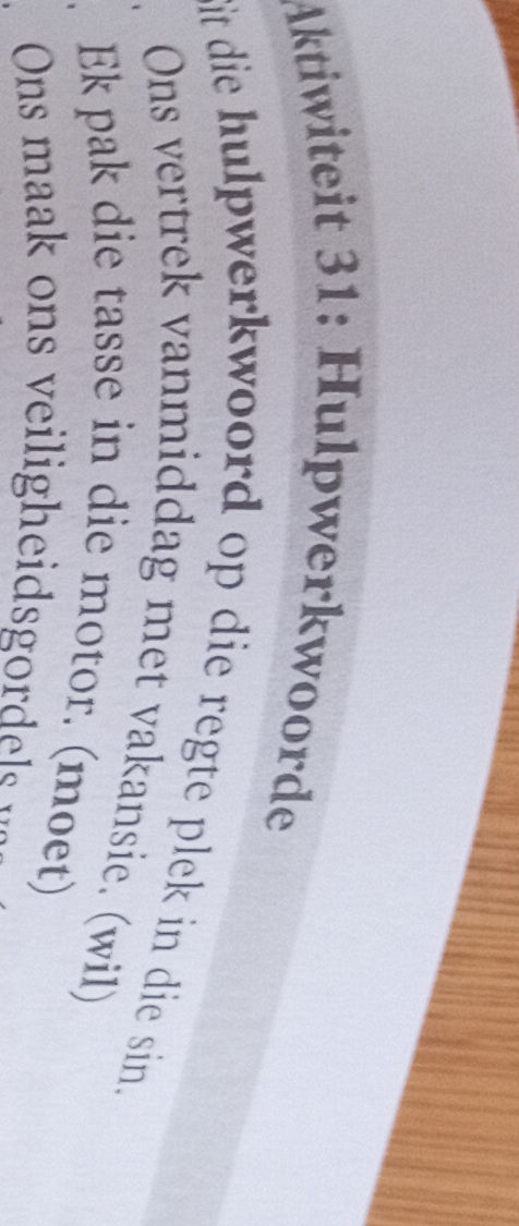 Aktiwiteit 31: Hulpwerkwoorde . Ons vertrek | StudyX