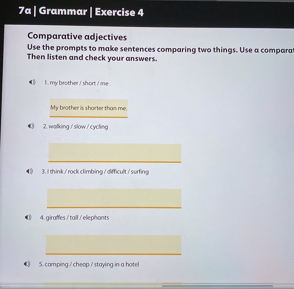 Use the prompts to make sentences comparing | StudyX