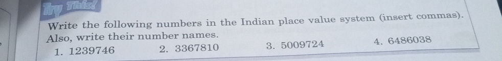 Write the following numbers in the Indian | StudyX