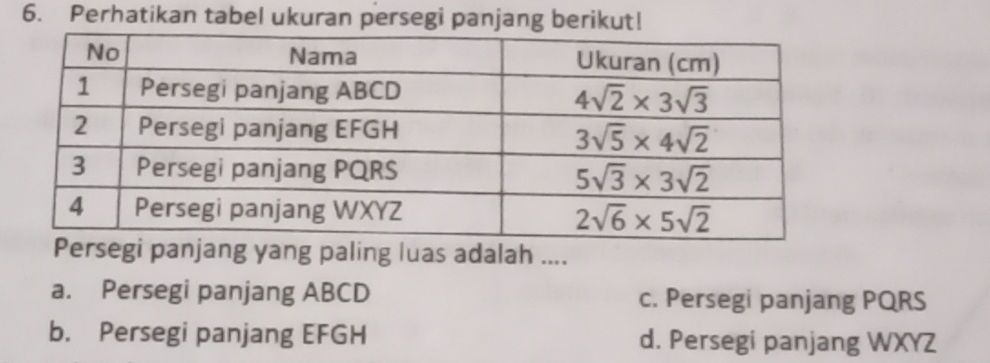 Perhatikan tabel ukuran persegi panjang | StudyX