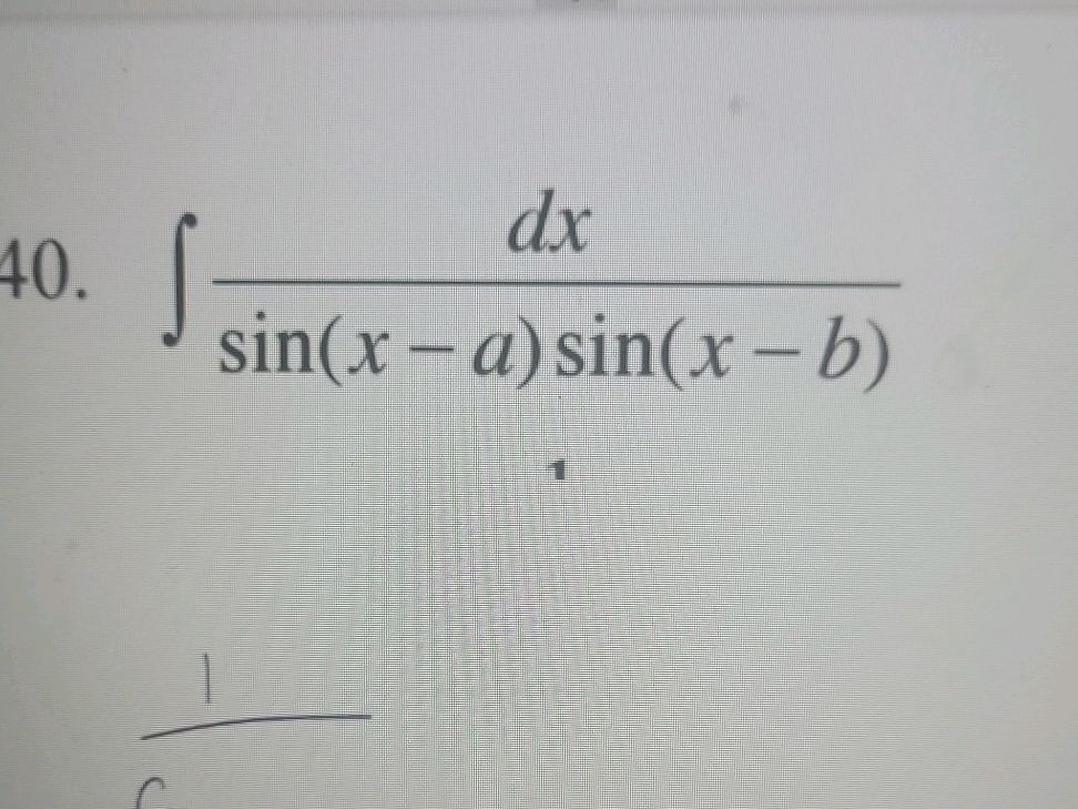 Integral of 1/(sin(x-a)sin(x-b))